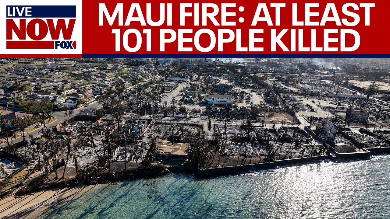 Maui fire update: Death toll rises to 101, Hawaii governor says ...