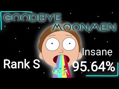 [Osu!] Goodbye Moonmen Rick and Morty - Insane, Rank S - YouTube