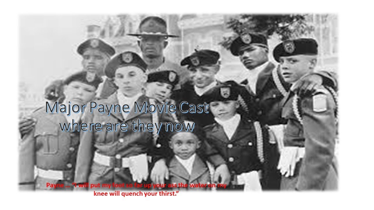 Major Payne~ Movie Cast- Then & Now - YouTube
