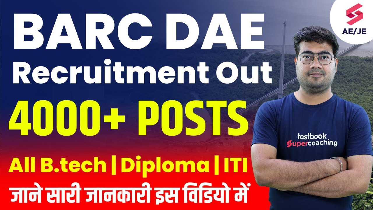 BARC Recruitment 2023 | BARC DAE Recruitment 2023 Out |4000+ Post for B ...