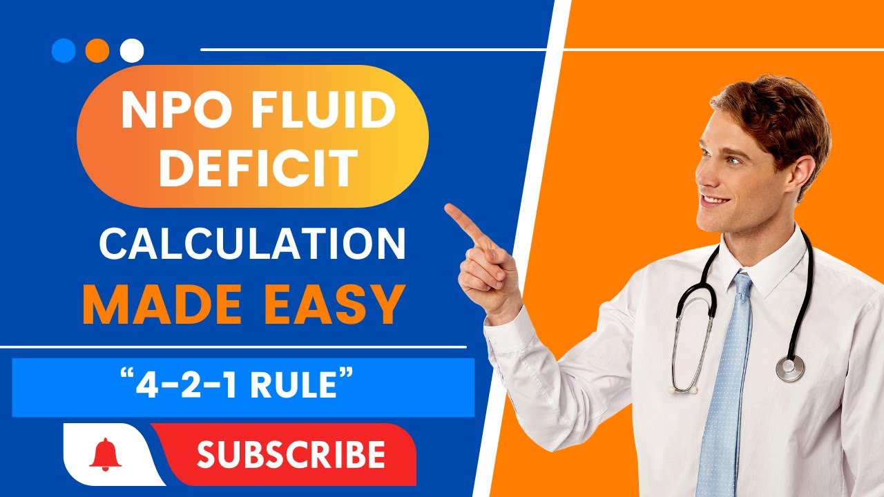 NPO fluid deficit Calculation - YouTube