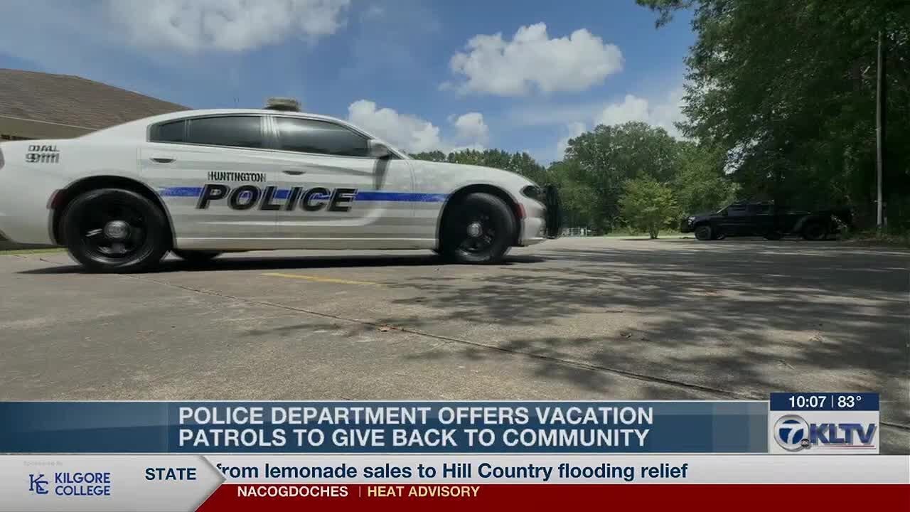 Huntington police implement vacation patrols to offer extra security ...