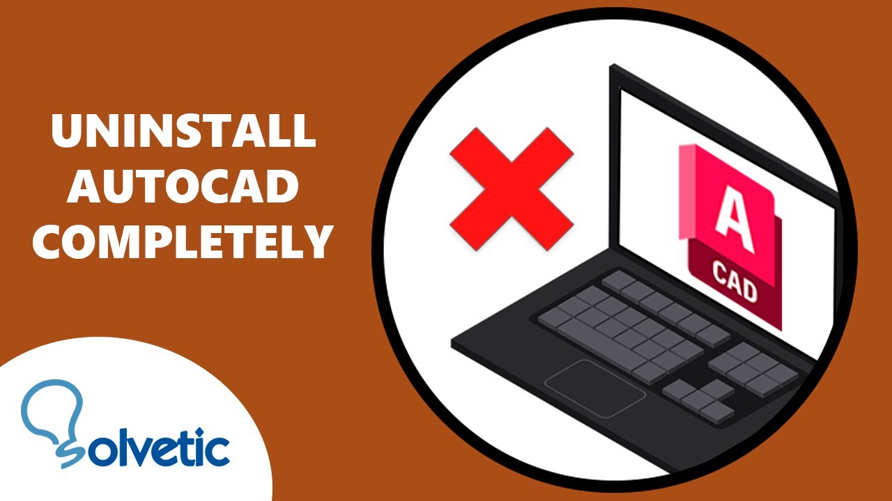 UNINSTALL AUTOCAD COMPLETELY ️ - YouTube