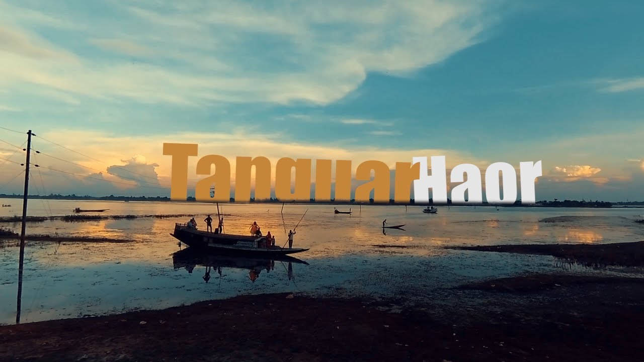 Tanguar Haor Travel Vlog | FilmsByJubaer - YouTube