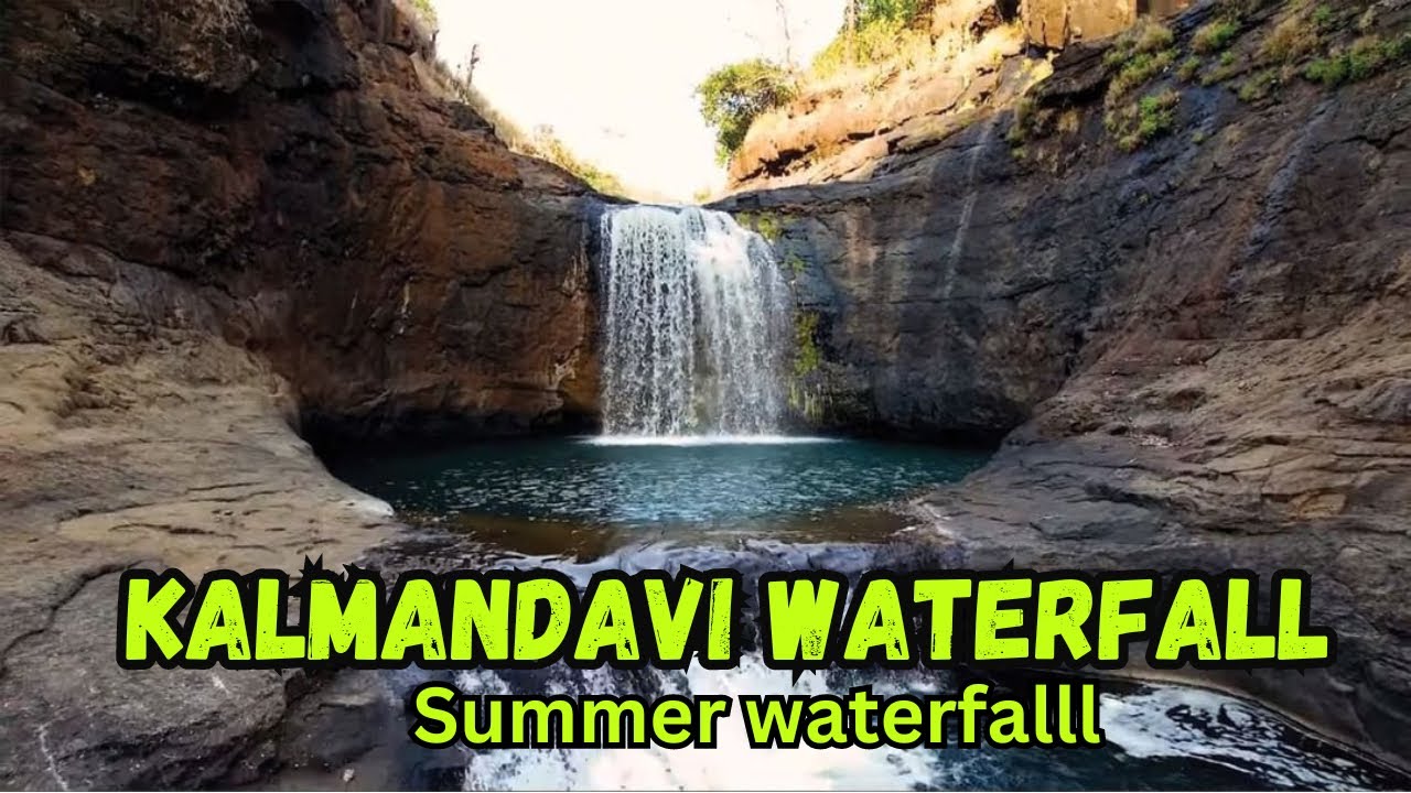 Kalmandavi Waterfall Jawar | Summer waterfall | 365 days open waterfall ...