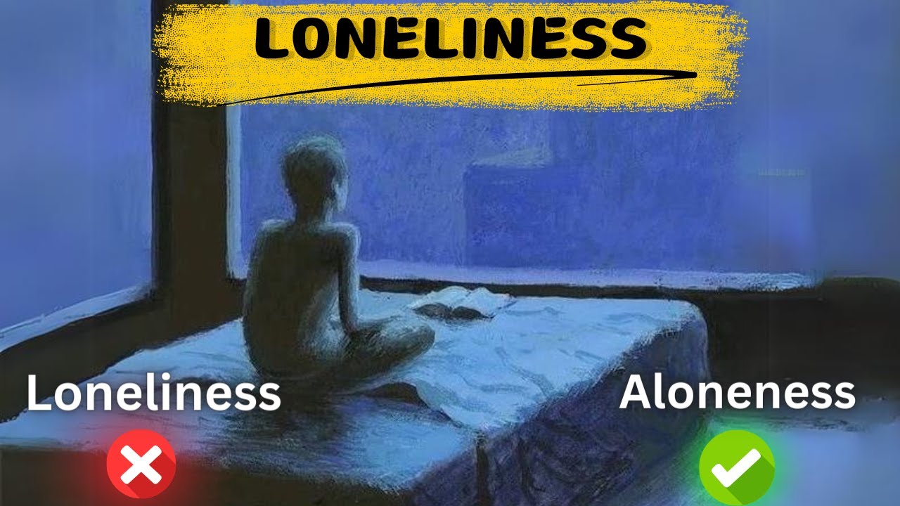 Understanding Loneliness ( Eye-opening video ! ) - YouTube