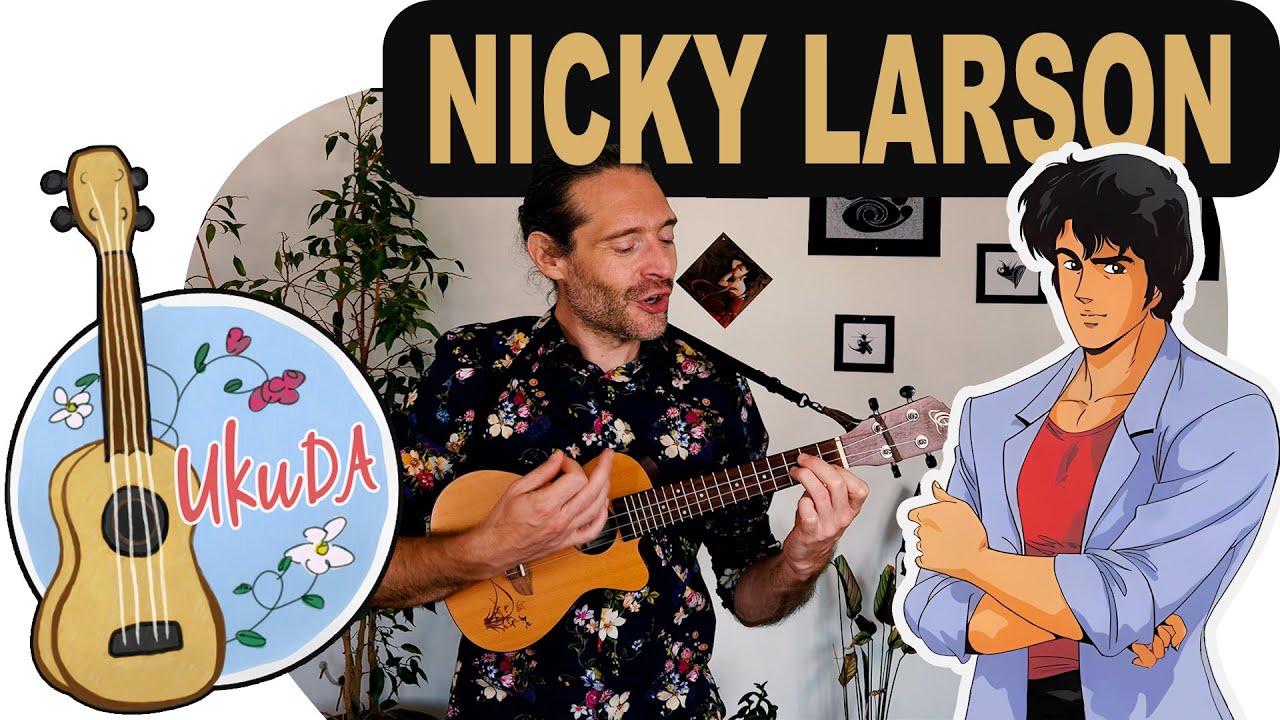 🎵 Générique NICKY LARSON | Ukulele + accords et paroles - YouTube