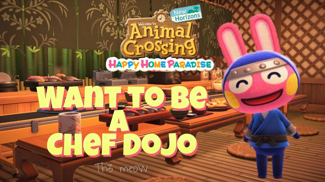Happy Home Paradise 快乐家乐园|Snake The Ultimate Chef Dojo| Animal Crossing ...