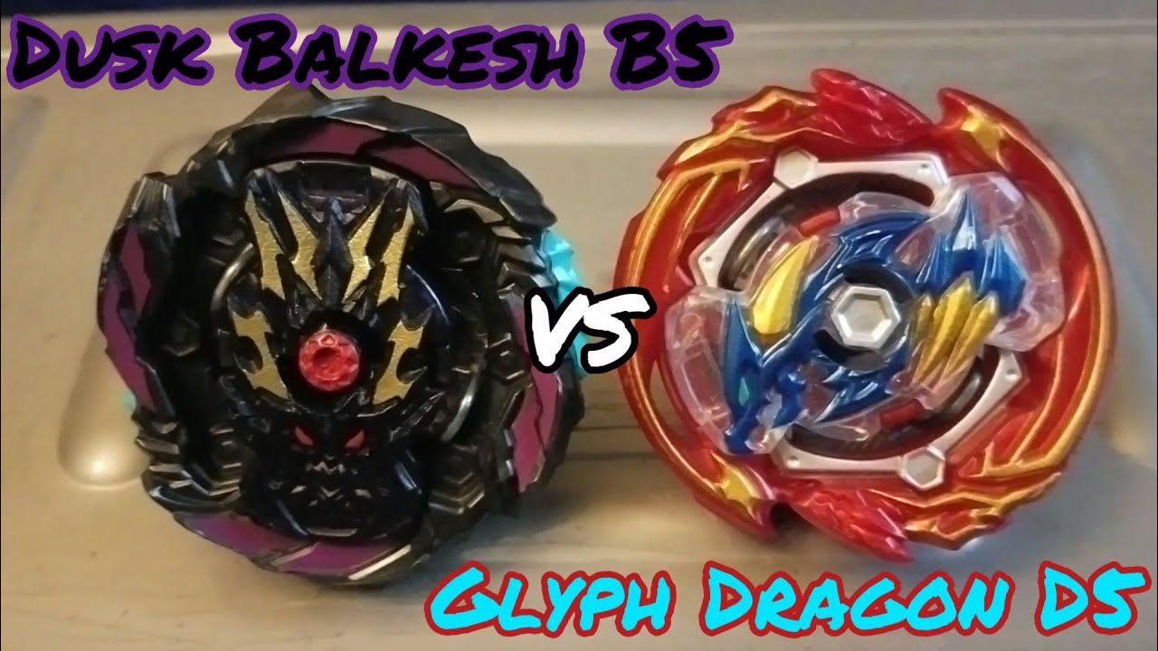 Beyblade Burst battle: Dusk Balkesh B5 vs Glyph Dragon D5 - YouTube