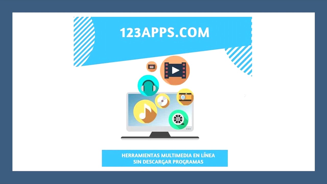 TUTORIAL 123 APPS HERRAMIENTAS MULTIMEDIA ONLINE - YouTube