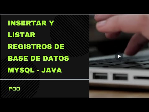 Insertar y listar registros con MySql - JAVA - YouTube