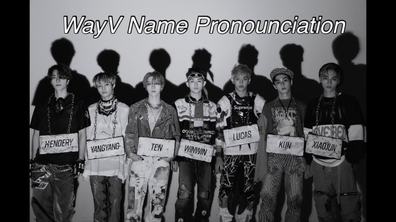 WayV Members' Names Pronunciation - YouTube