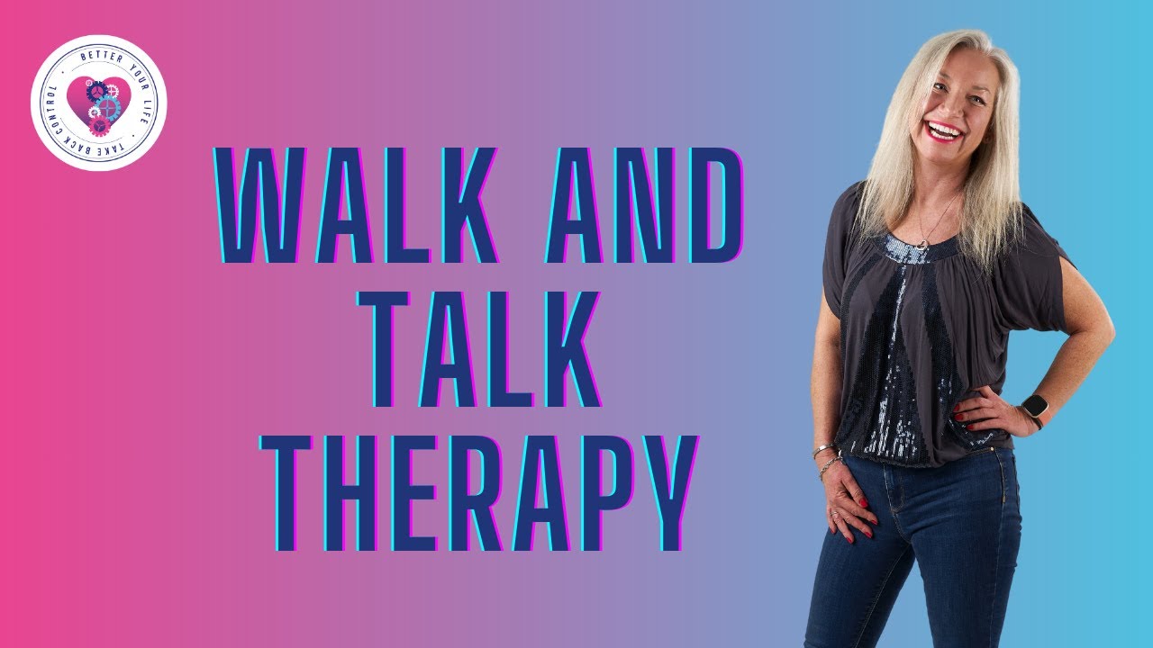 Walk and Talk Therapy - What are the benefits? - YouTube