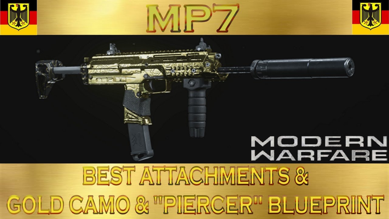 Modern Warfare MP7 Gold Camo & "Piercer" Blueprint & Best Attachments ...