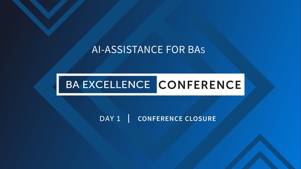 Day 1: Conference Closure | BA Excellence Q2 2023 - YouTube