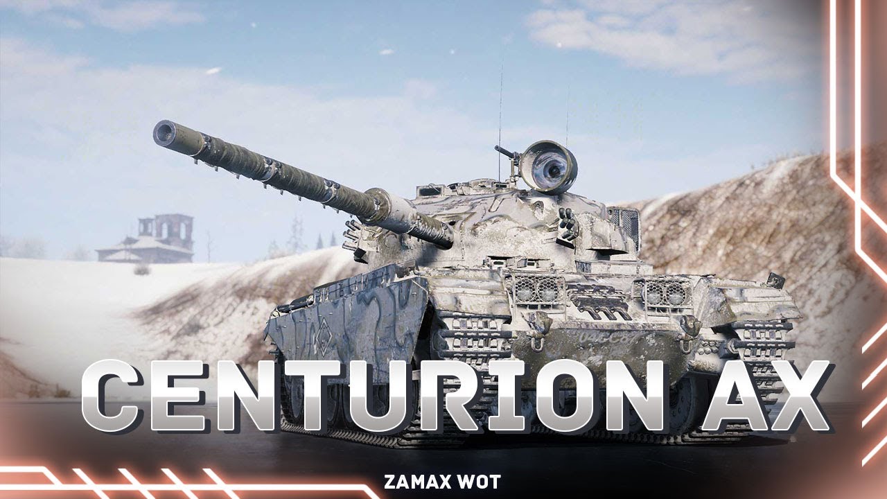 Centurion AX Стрим World of Tanks - YouTube