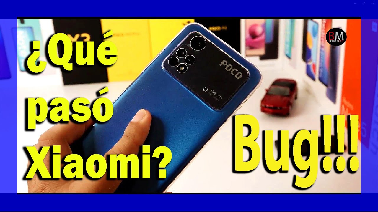 Gran BUG en Poco M4 Pro 4G - YouTube