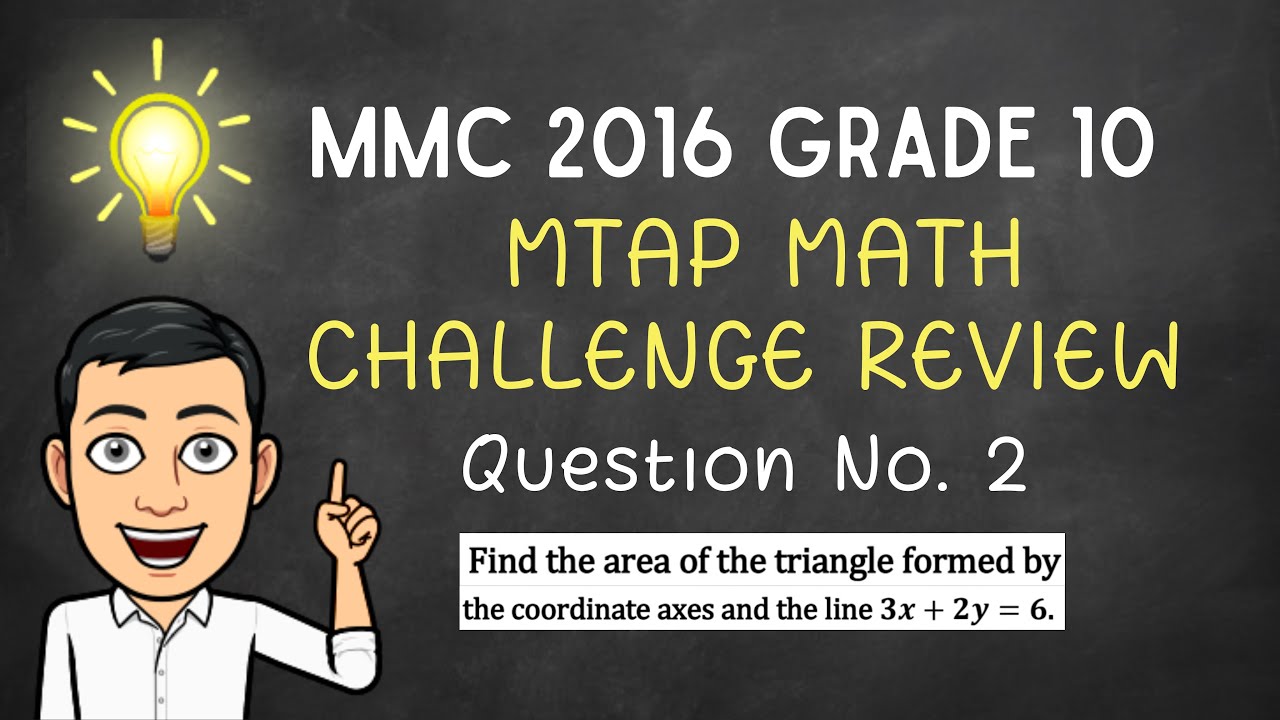 MTAP Math Challenge Review [Question No. 2] | MMC 2016 Grade 10 - YouTube