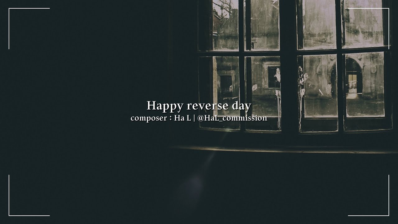 Happy reverse day - YouTube