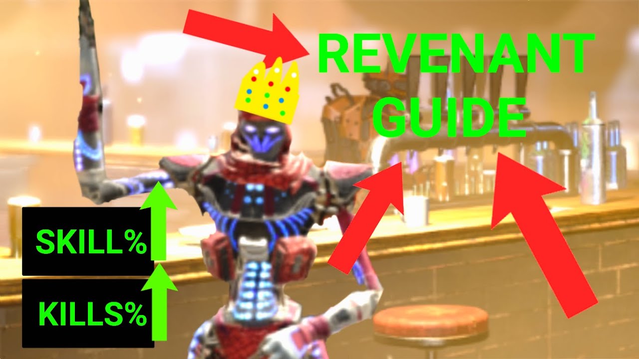 The Ultimate Guide for Revenant - YouTube