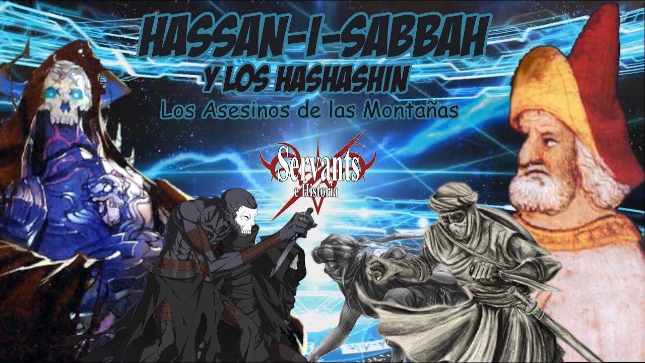 Servants e Historia 22: Hassan-i-Sabbah y los Hashashin, los as*sinos ...