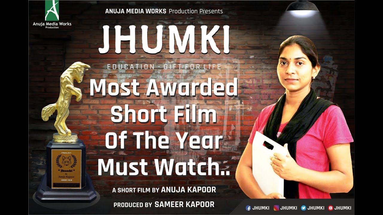 JHUMKI | Award Winning Short Film 2018 | Official Trailer| Best Short ...
