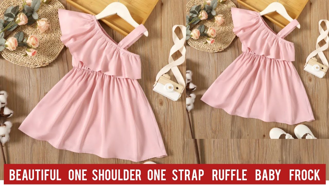 Beautiful One Shoulder One Strap Ruffle Baby Frock Cutting and ...