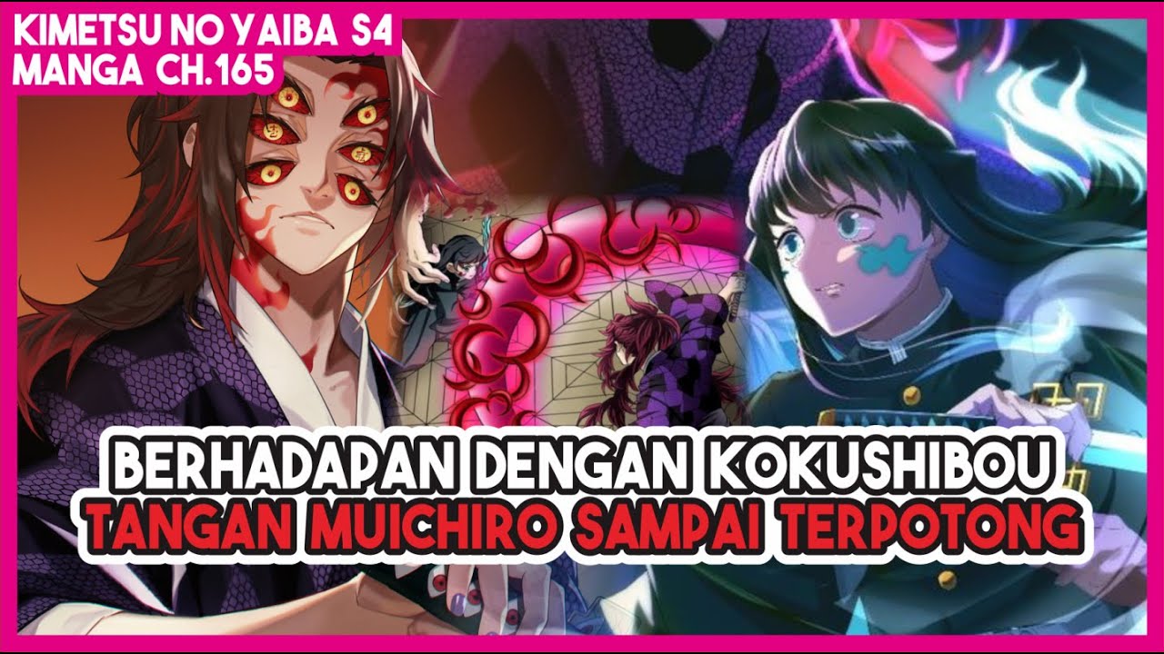 KNY S4 (165) MUICHIRO VS KOKUSHIBOU!!! Bertemu Leluhur Membuat Muichiro ...