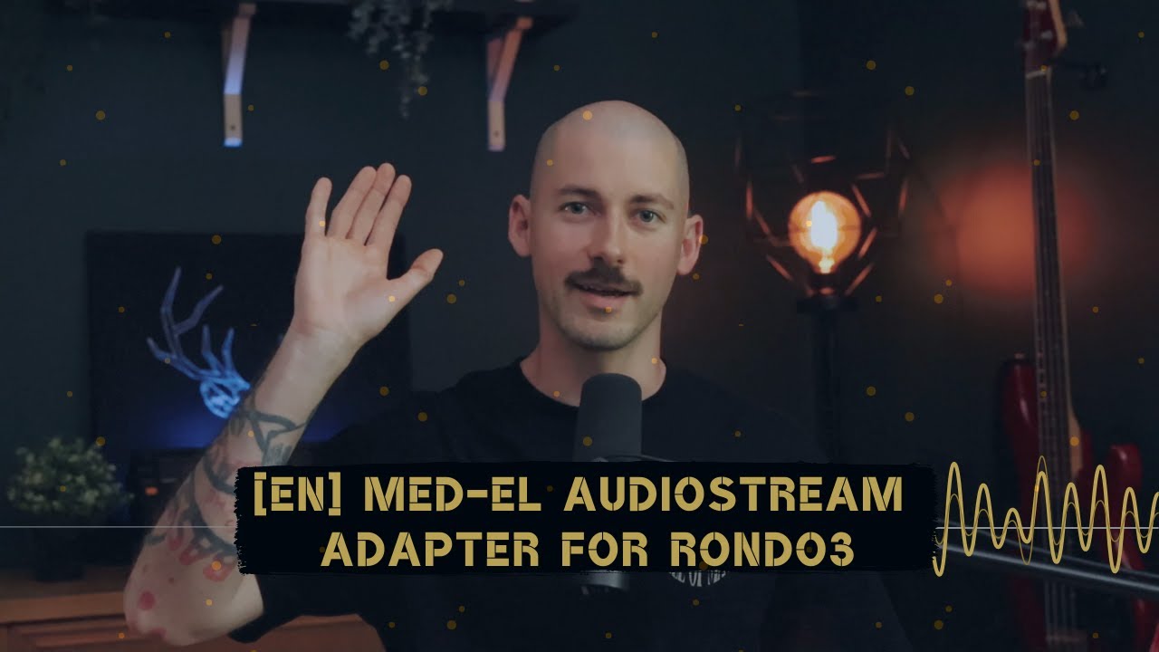 [EN] MED-EL AudioStream for RONDO 3 - YouTube