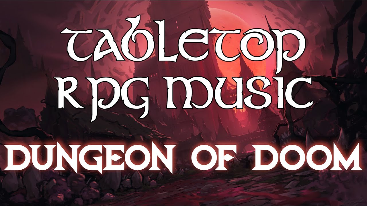 Dungeon of Doom - Tabletop RPG Music (evil suspense) - YouTube
