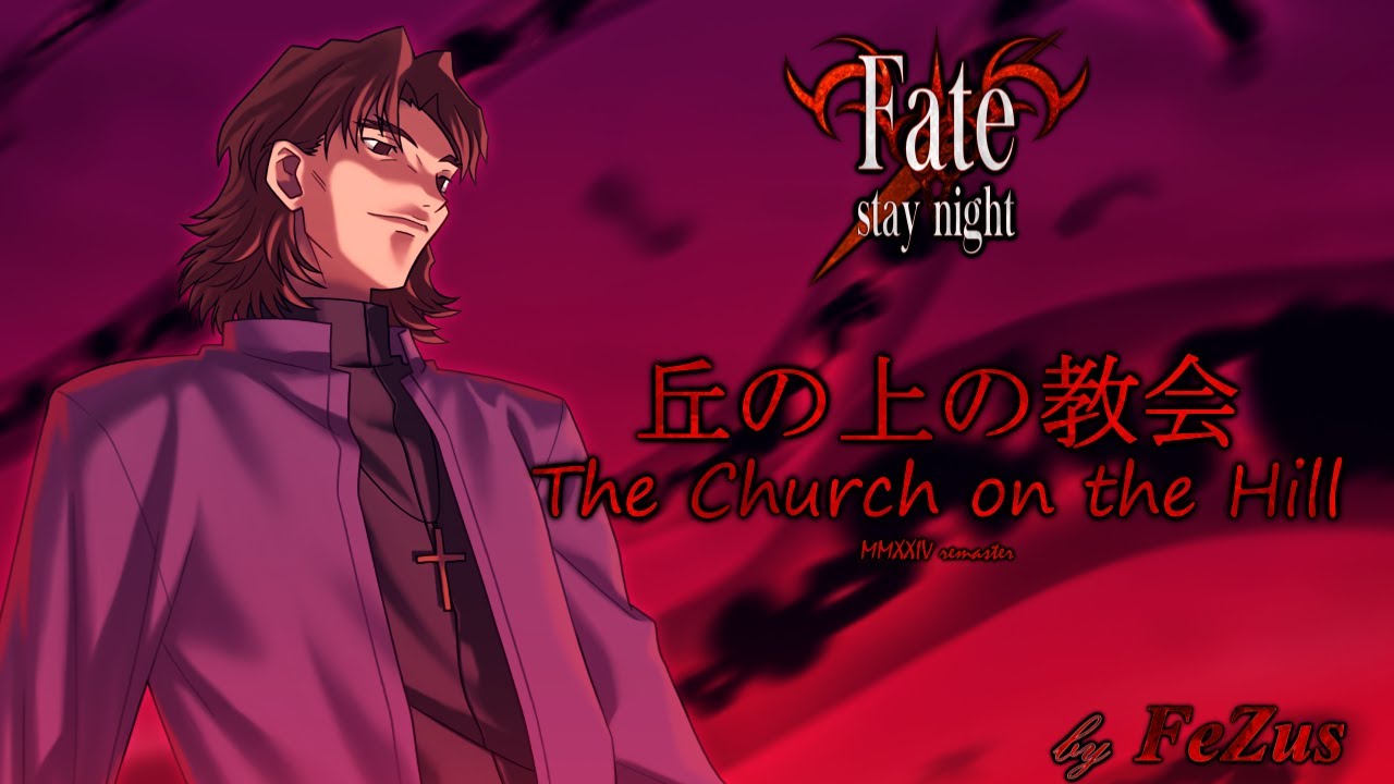 Church on the Hill ~ Oka no Ue no Kyoukai 丘の上の教会 (2024 FeZus ver ...