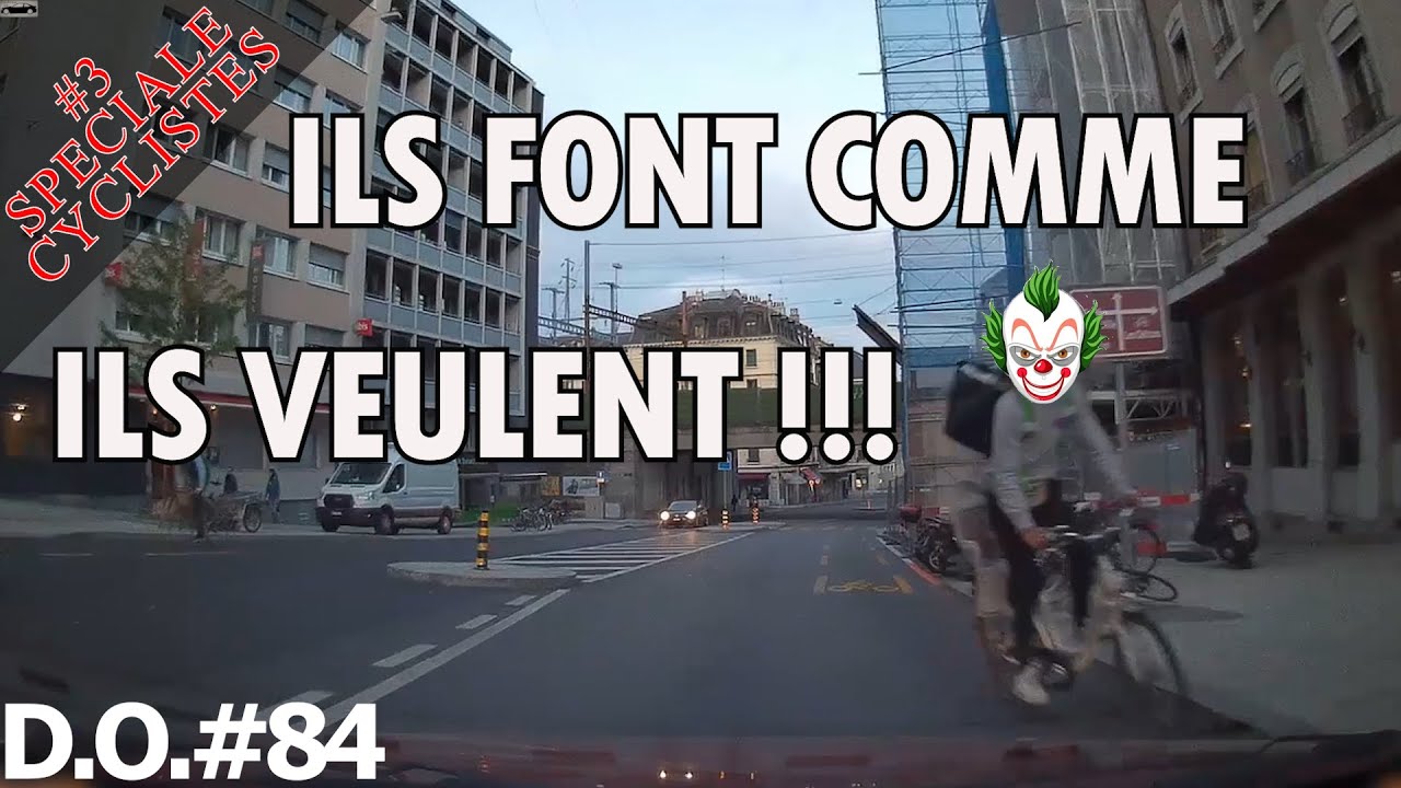 Dashcam GR #84 Spéciale cyclistes #3 - Daily Observation - YouTube