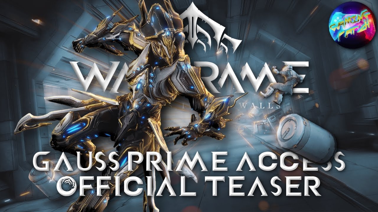 Warframe — Gauss Prime Access Official Teaser - YouTube