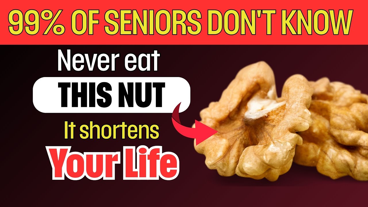 Over 60? 4 Best Nuts to EAT and 4 You Should AVOID for Better Senior ...