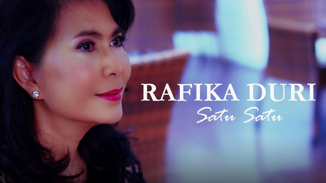 Rafika Duri - Satu - Satu (Official Music Video) - YouTube