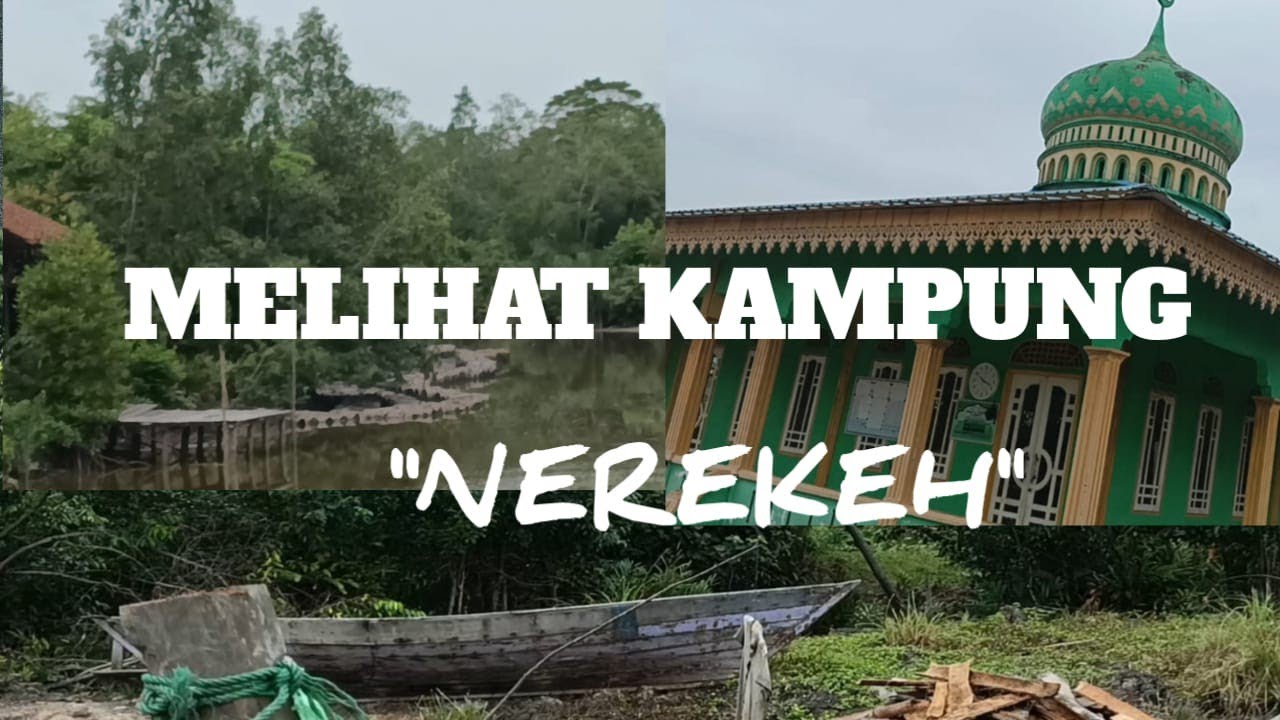 Desa Nerekeh Lingga - YouTube