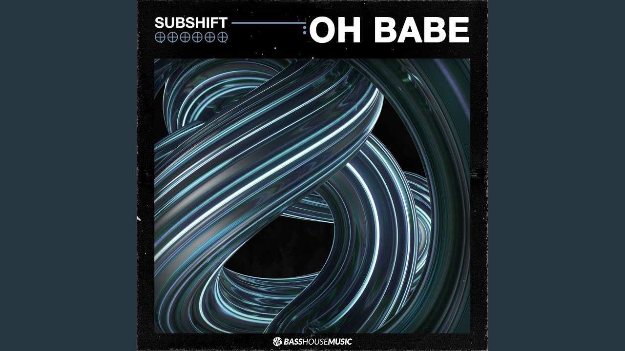 Oh Babe (Extended Mix) - YouTube