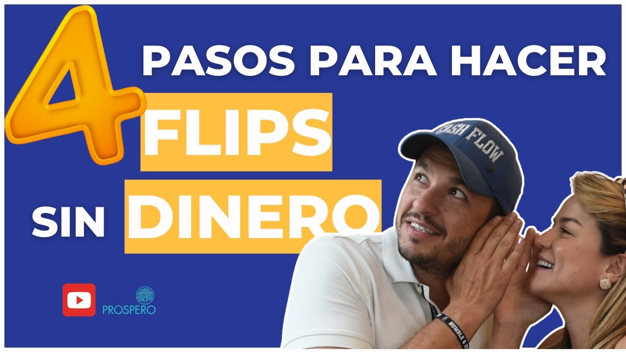 💡PASOS PARA HACER FLIPS SIN DINERO - LATINO PROSPERO - YouTube