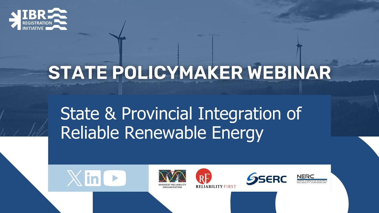 IBR Webinar State & Provincial Integration of Reliable Renewable Energy ...