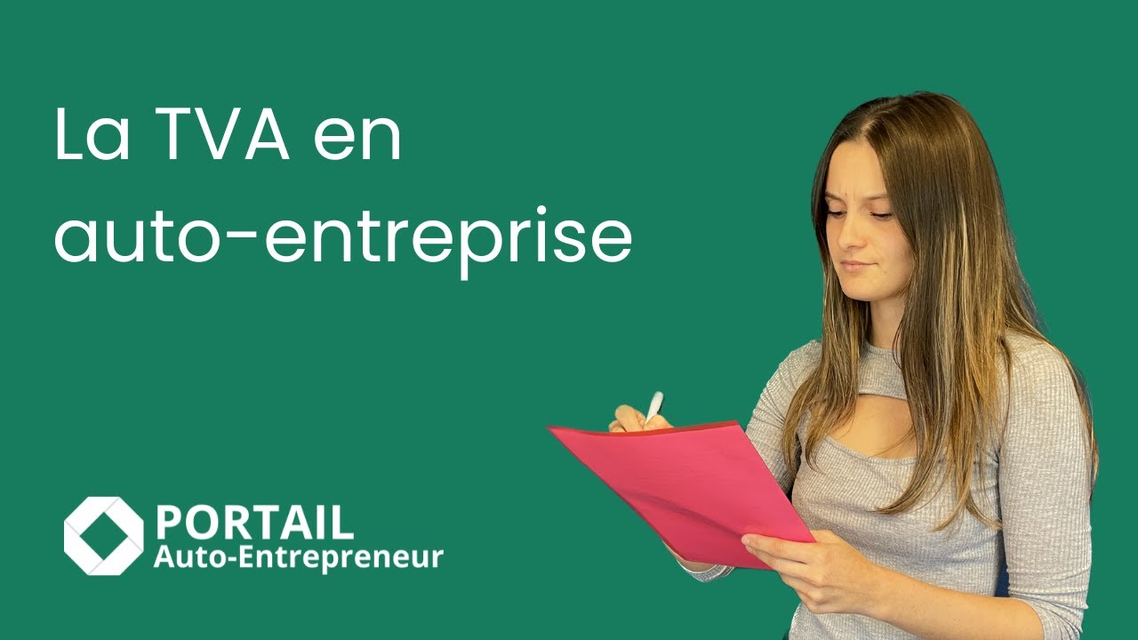 La TVA en auto-entreprise - YouTube