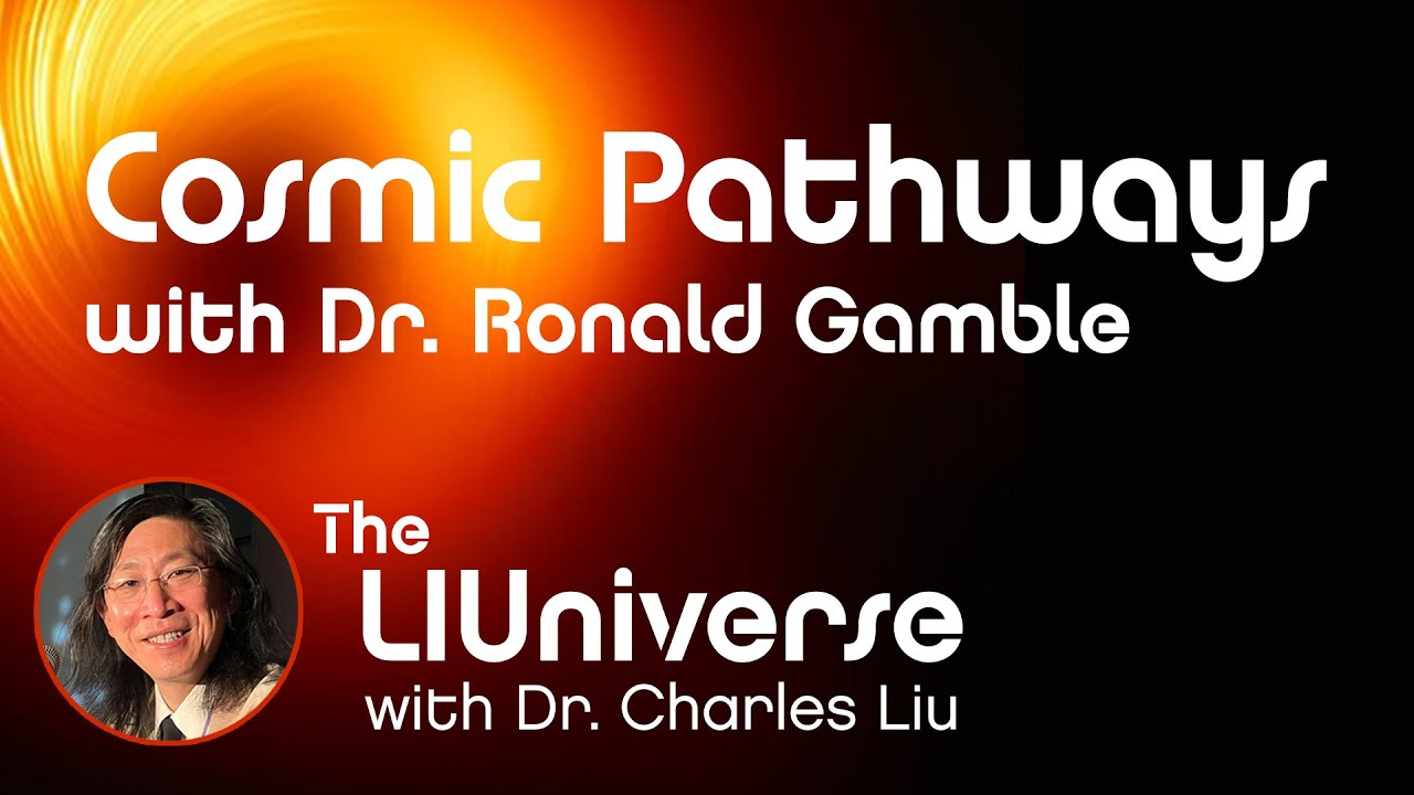 Cosmic Pathways with Dr. Ronald Gamble - YouTube