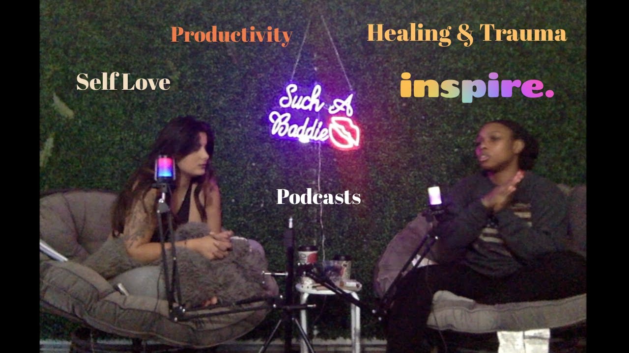 My First "Self Awareness" Podcast w/ my Friend Rita - YouTube