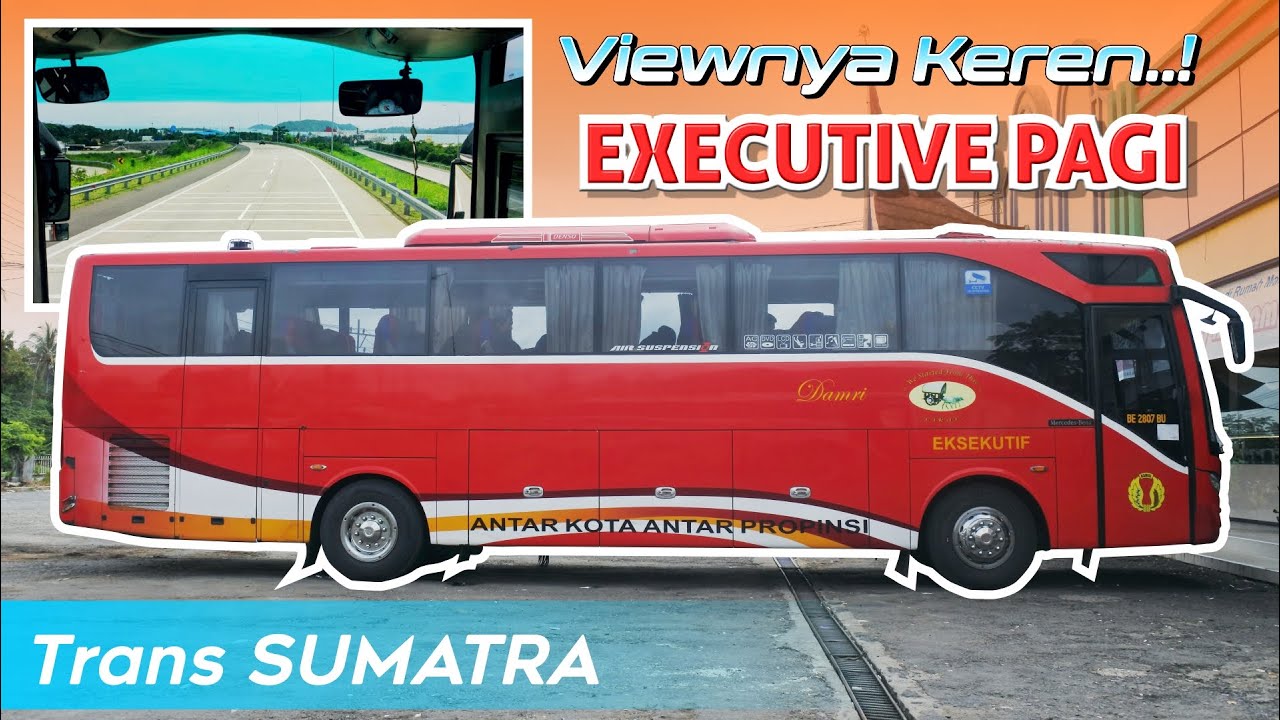 Executive DAMRI pagi trans sumatera - YouTube