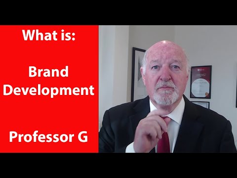 What is Brand Development - Professor G MBA TV - YouTube