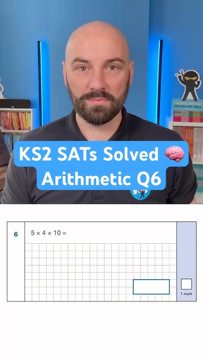 KS2 SATs Solved - Arithmetic 6 - Multiplication | Year 6 SATs Preparation - YouTube