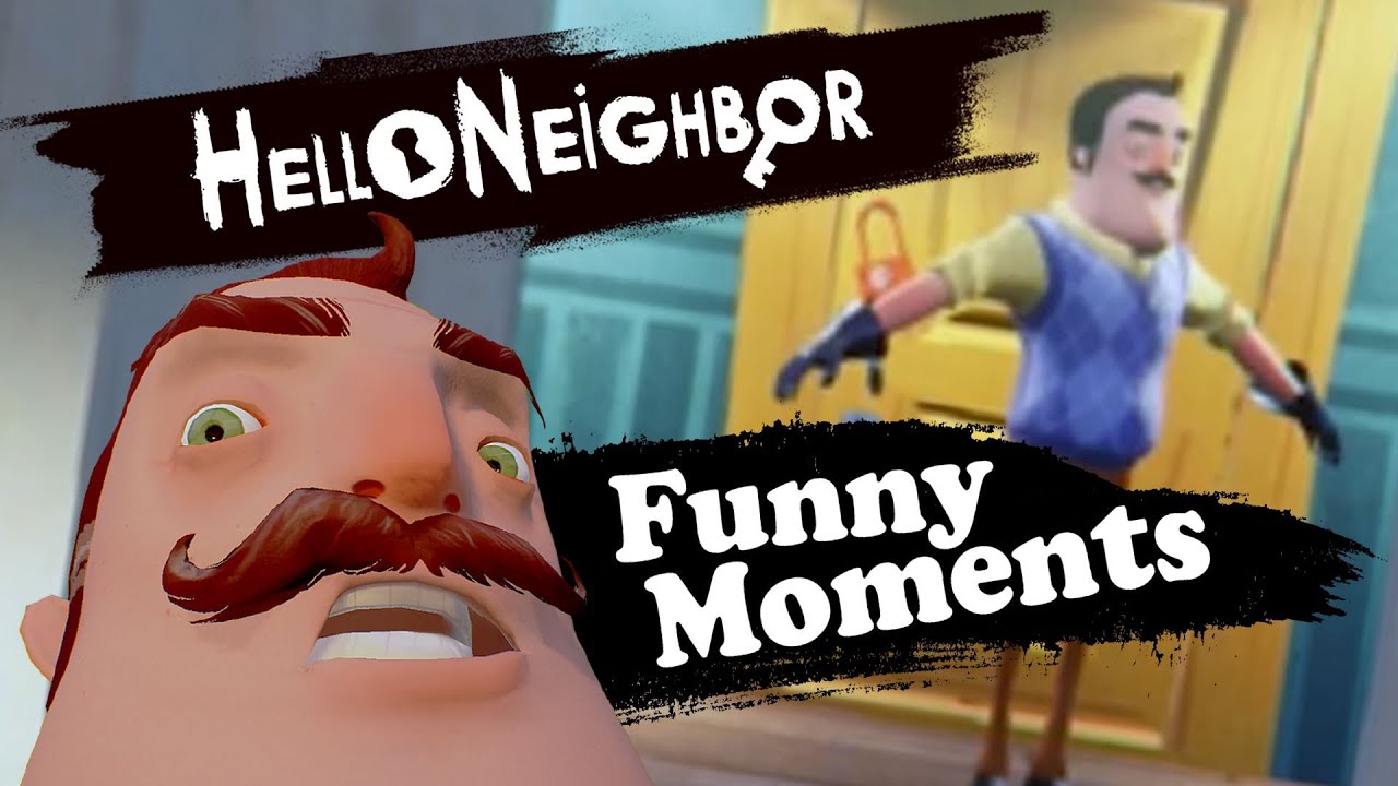 Hello Neighbor Funny Moments - What Is Going On With My Neighbor ...