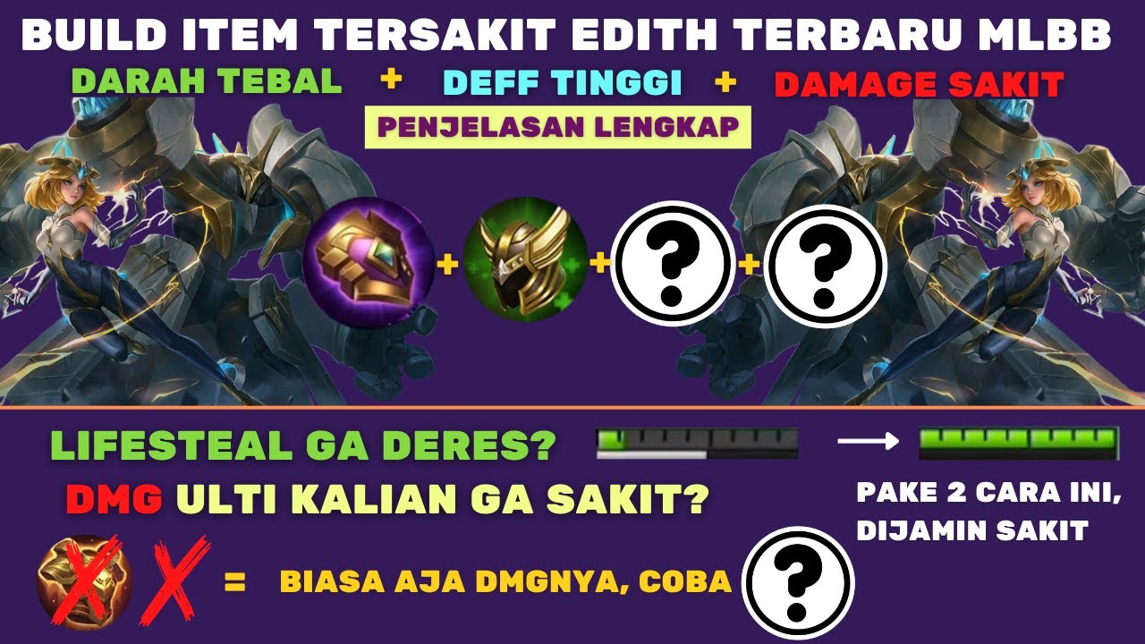 ITEM EDITH TERSAKIT DAN TERKUAT TERBARU DI MOBILE LEGENDS, CARA SUPAYA ...
