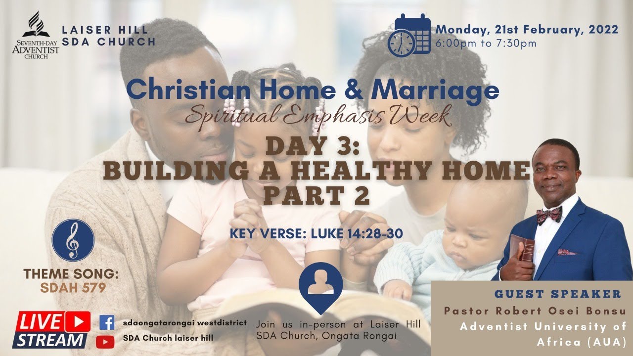 SDA CHURCH LAISER HILL FAMILY LIFE WEEK OF PRAYER DAY 3 || 21ST || FEB ...