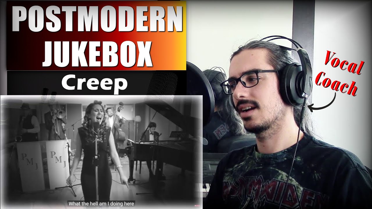 POSTMODERN JUKEBOX "Creep" (Haley Reinhart) // REACTION & ANALYSIS by ...