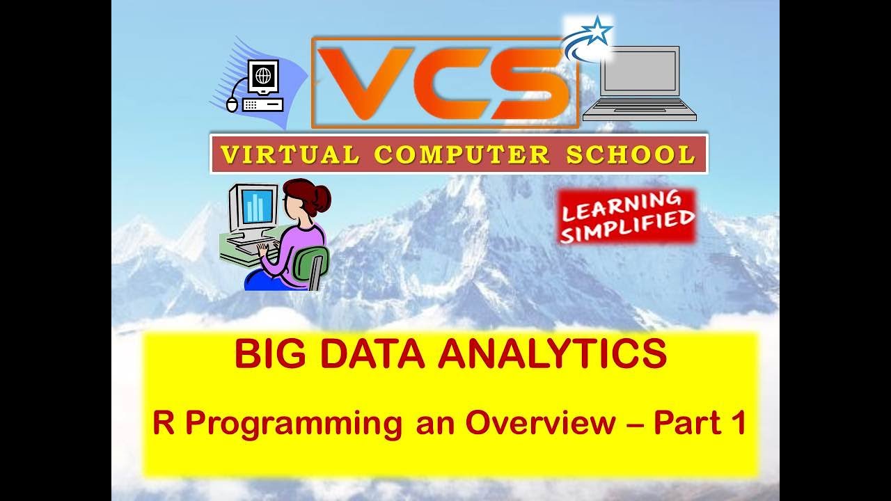 Big Data Analytics R Programming Language Overview Part 1 0001